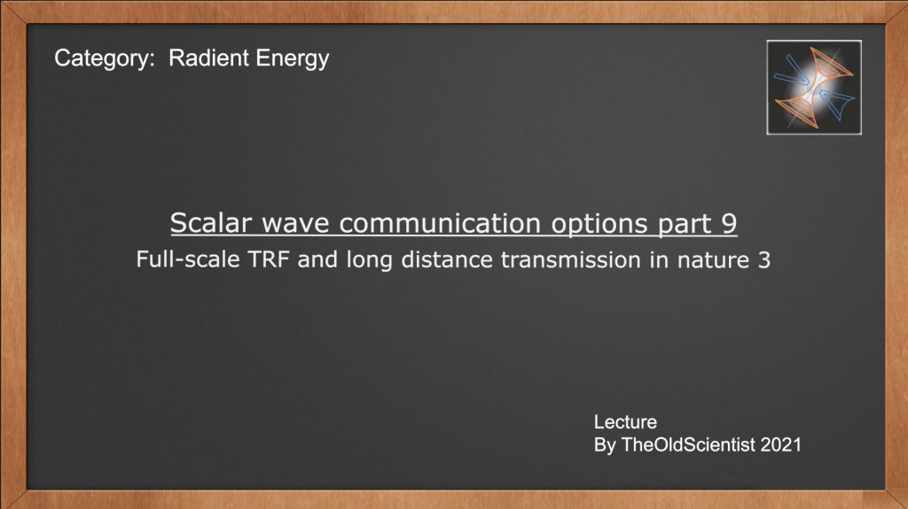 Scalar wave communication - TheOldScientist
